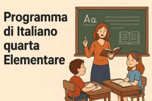 Programma di Italiano quarta Elementare: guida completa per genitori e ...