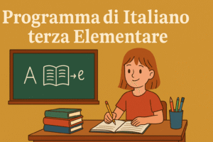 Programma di Italiano terza Elementare: guida completa per genitori e ...